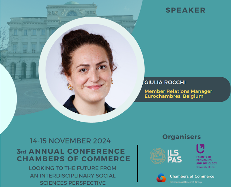 Speaker (3rd Conference): Giulia Rocchi (Eurochambres, Belgium) - Chambers of Commerce